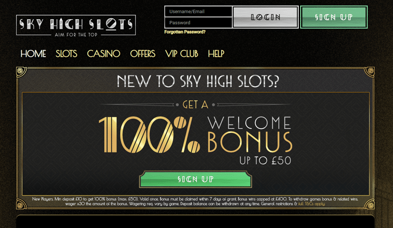 Sky High Slots | Get Your 100% Match Bonus Worth £50!